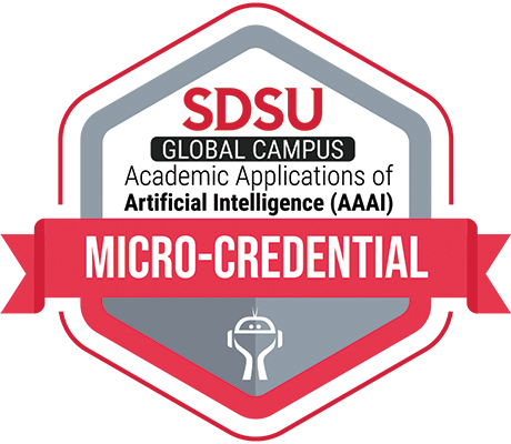 Academic Applications of Artificial Intelligence Micro-Credential - SDSU Global Campus